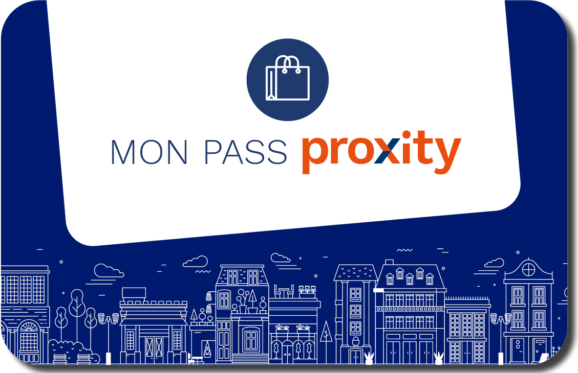 Préférons la vie locale avec la carte PASS - Proxity